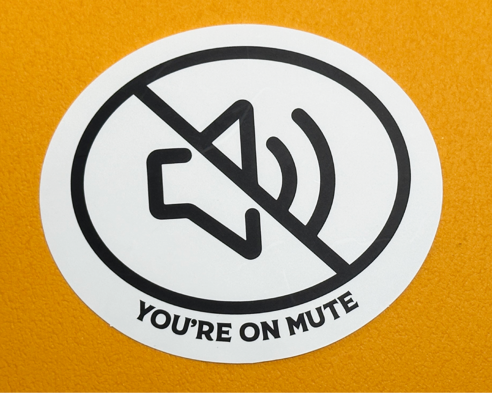 YOU'RE ON MUTE Sticker