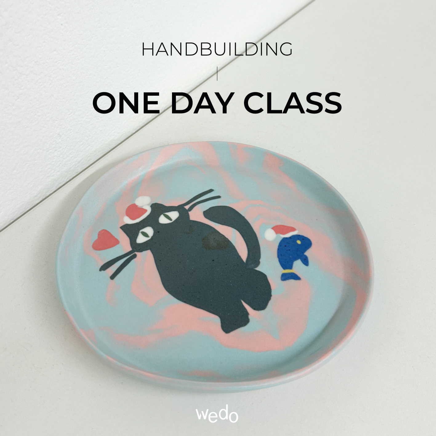 2월 핸드빌딩 원데이 클래스 HANDBUILDING ONEDAY CLASS